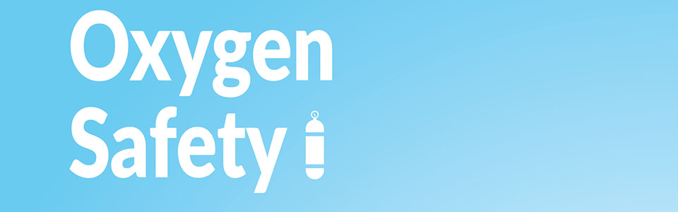 Dorset & Wiltshire Fire Service | Use of oxygen at home